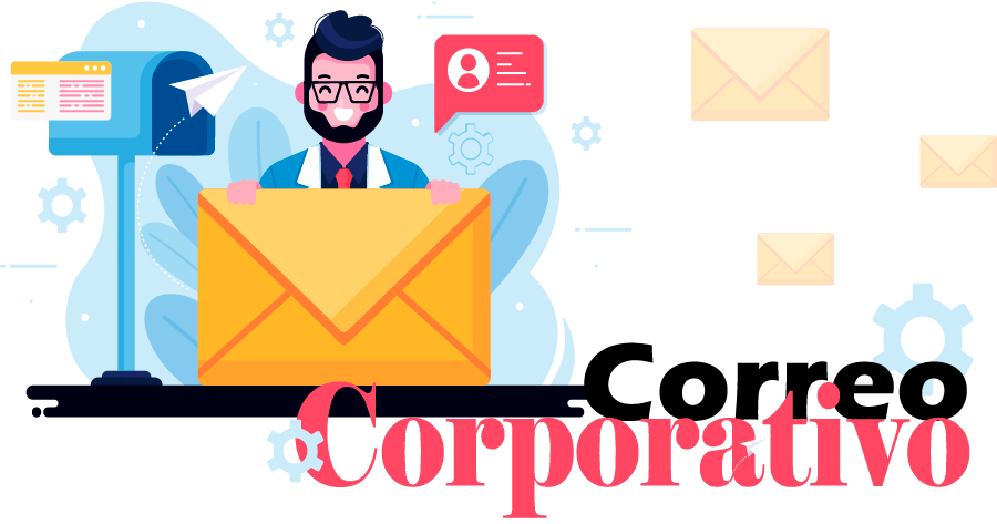 Qué Es Un Correo Corporativo Beneficios Para Tu Marca